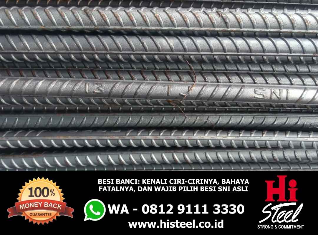 Besi Banci: Ciri, Bahaya Konstruksi, Dan Pentingnya Besi SNI
